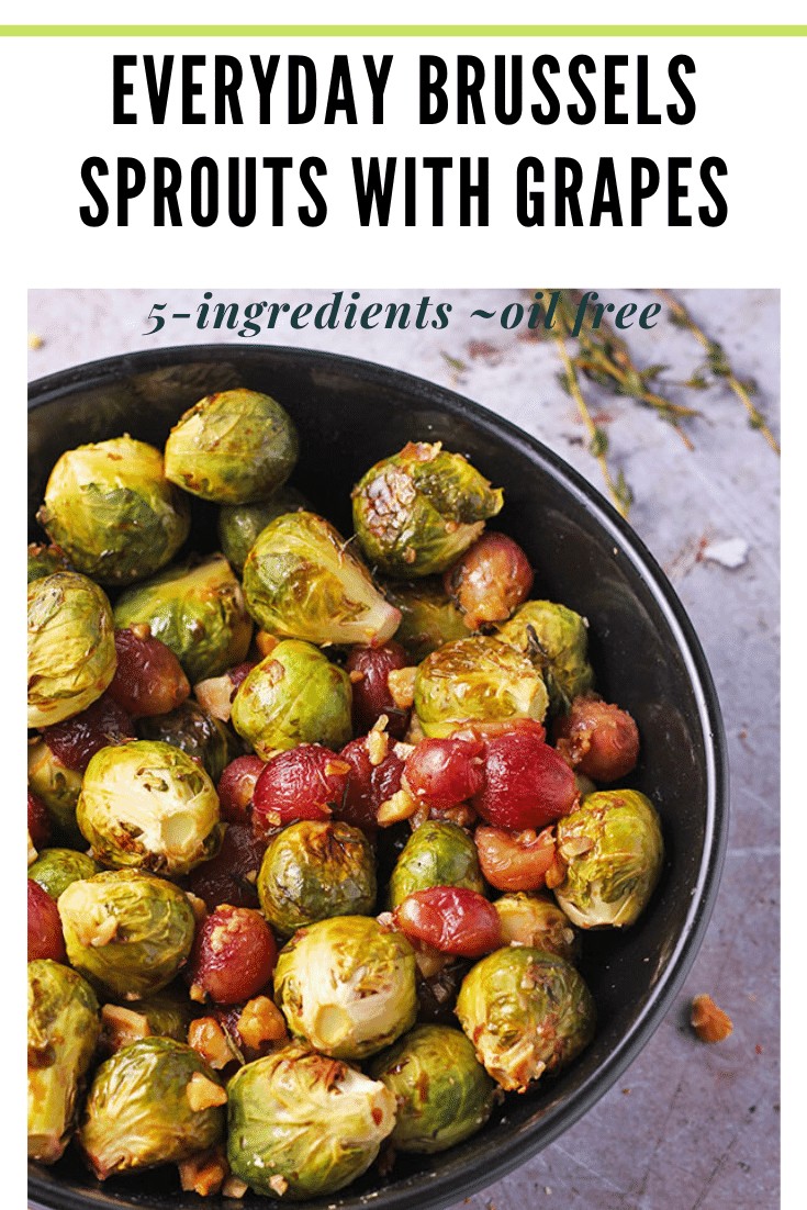 Roasted Brussels Sprouts with Grapes and Walnuts - Vegan with Gusto