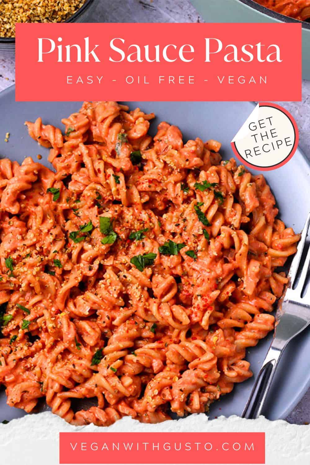 Creamy Vegan Pink Sauce Pasta - Vegan with Gusto